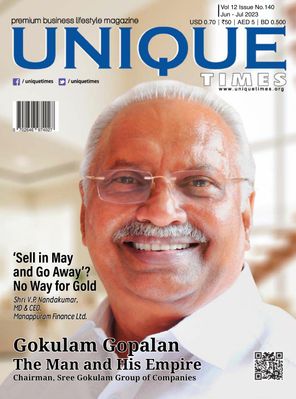 Gokulam Gopalan The Man And His Empire | UNIQUE TIMES - Business - Read ...