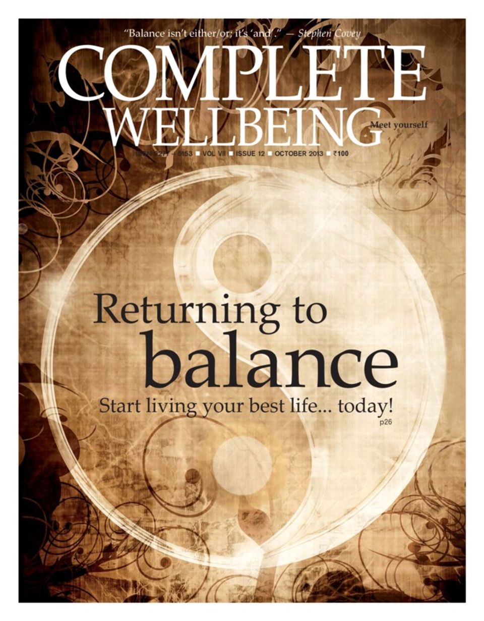 Complete Wellbeing-October 2013 Magazine - Get your Digital Subscription