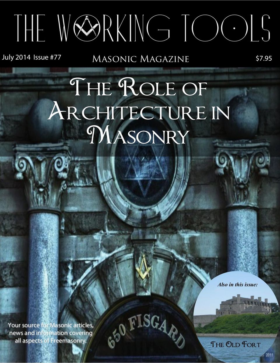Get digital access to The Working Tools Masonic Magazine - July 2014 ...