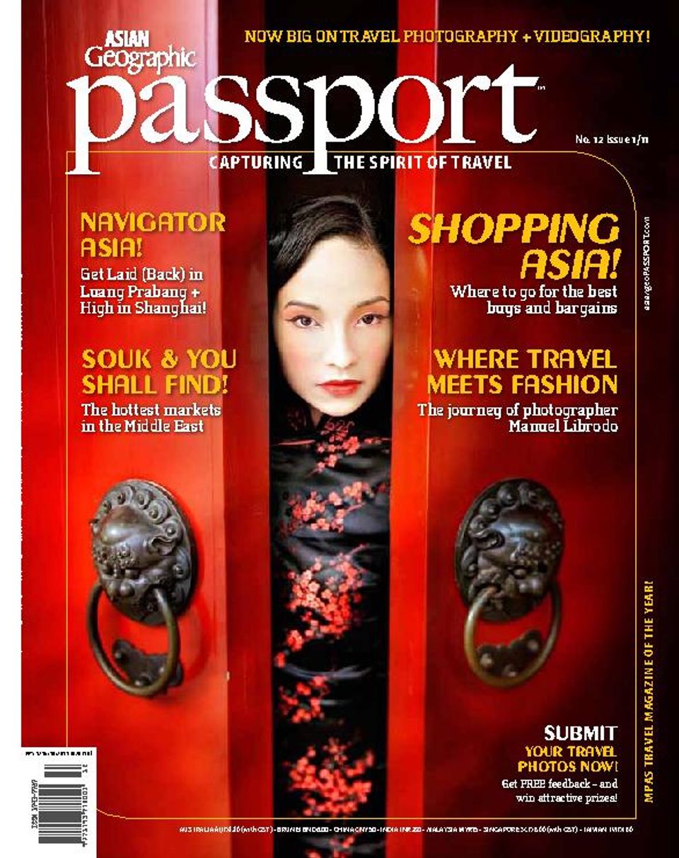 Get digital access to Asian Geographic PASSPORT - Issue 1 2011 issue ...