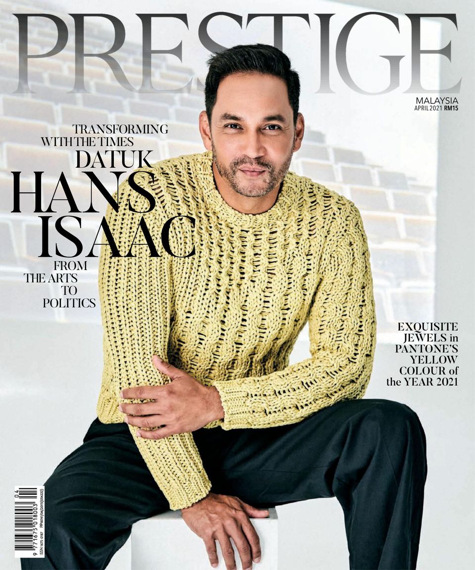 Prestige Malaysia-April 2021 Magazine - Get your Digital Subscription