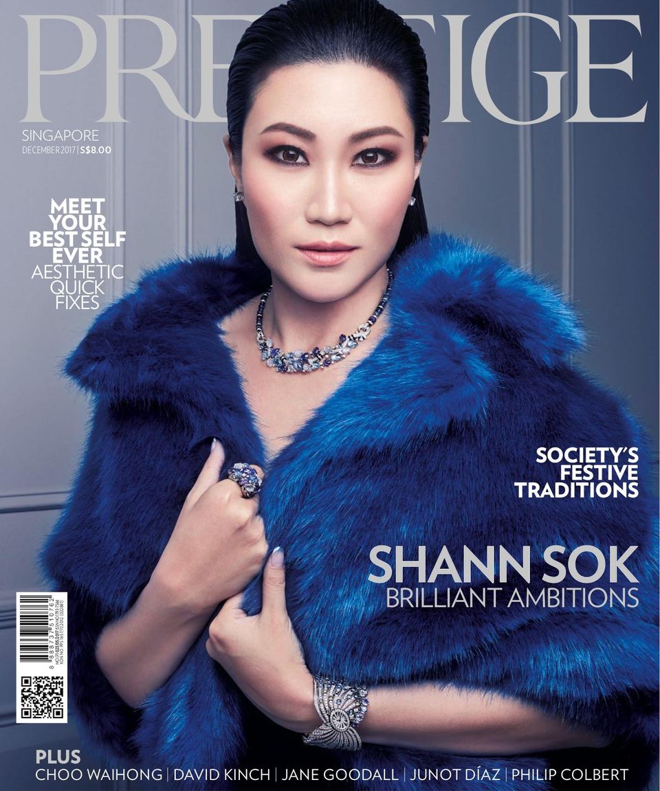 Prestige Singapore-December 2017 Magazine - Get your Digital Subscription
