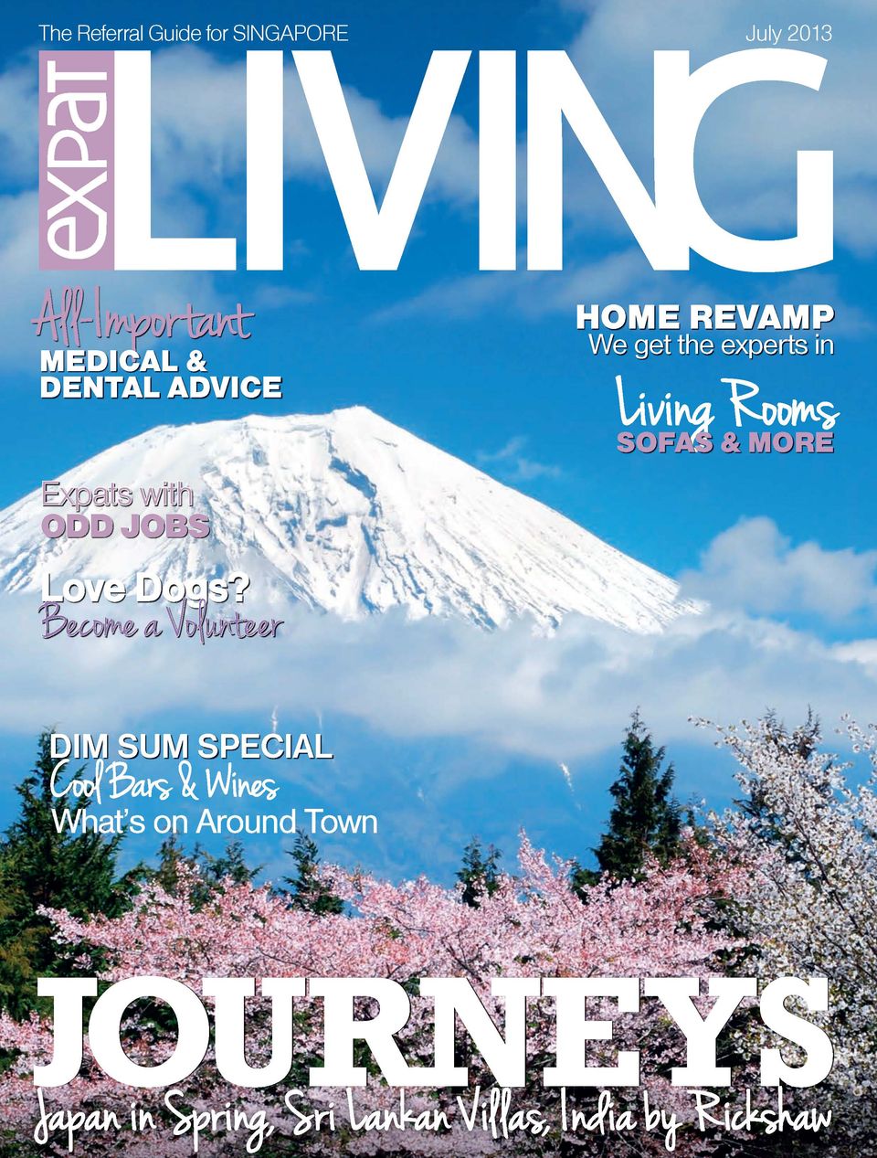 Get digital access to Expat Living Singapore - July 2013 issue ...