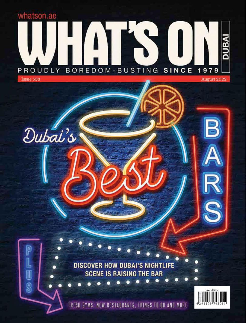 Get digital access to What's On Dubai - August 2022 issue | Magzter.com