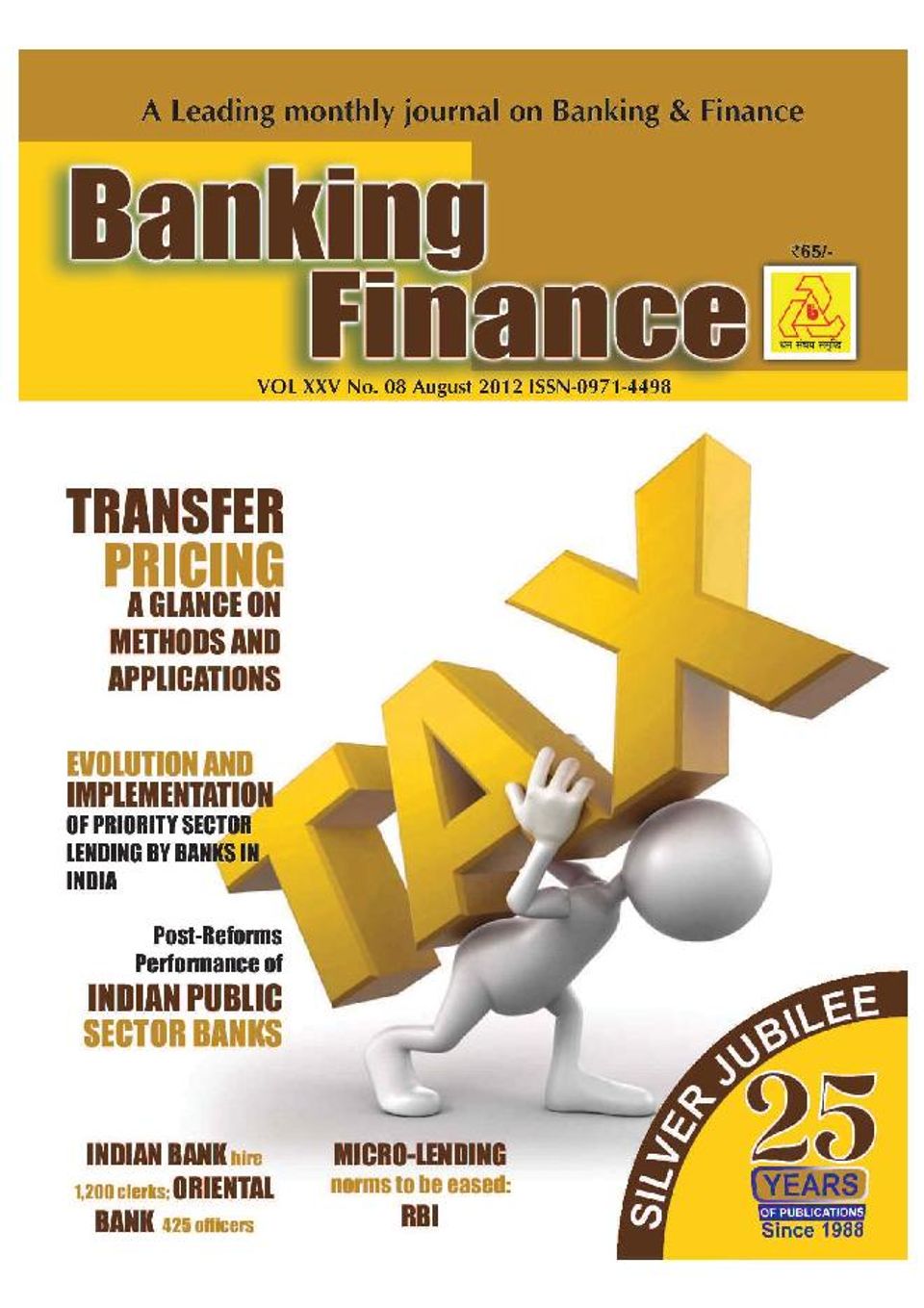 Get digital access to BANKING FINANCE - August - 2012 issue | Magzter.com