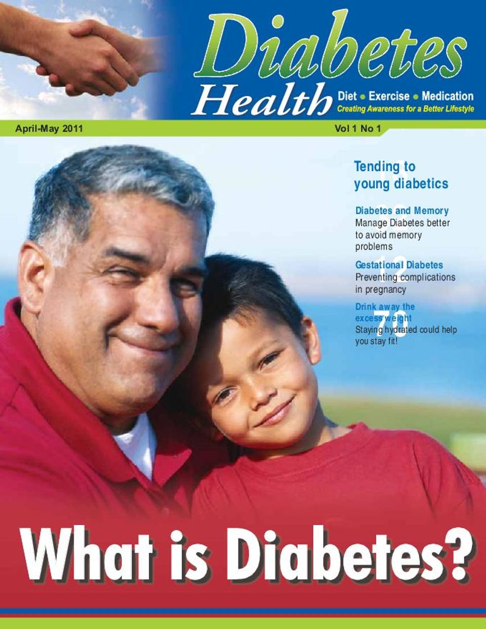 Diabetes Health-April - May 2011 Magazine - Get your Digital Subscription