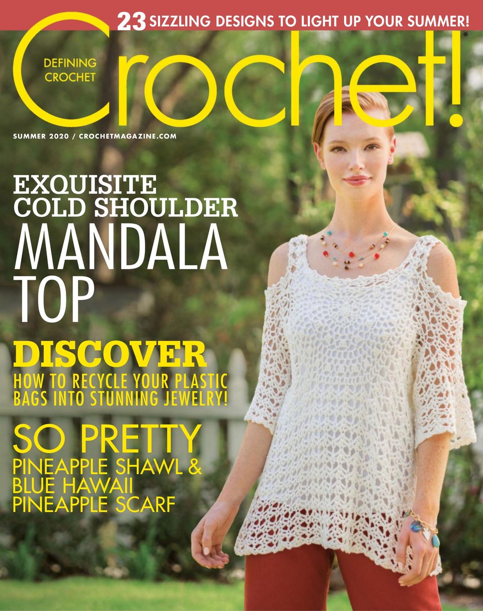 Get digital access to Crochet! - Summer 2020 issue | Magzter.com