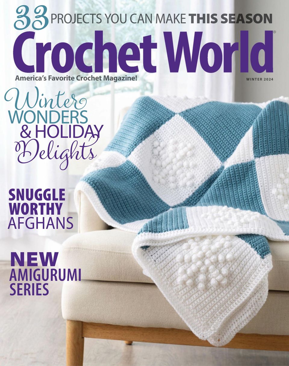 Get digital access to Crochet World Magazine | Magzter.com
