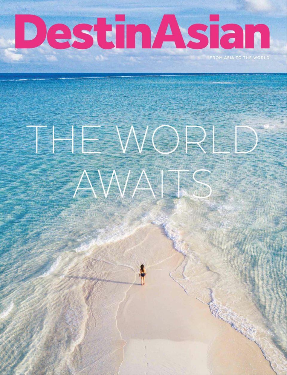 DestinAsian Magazine - Get your Digital Subscription