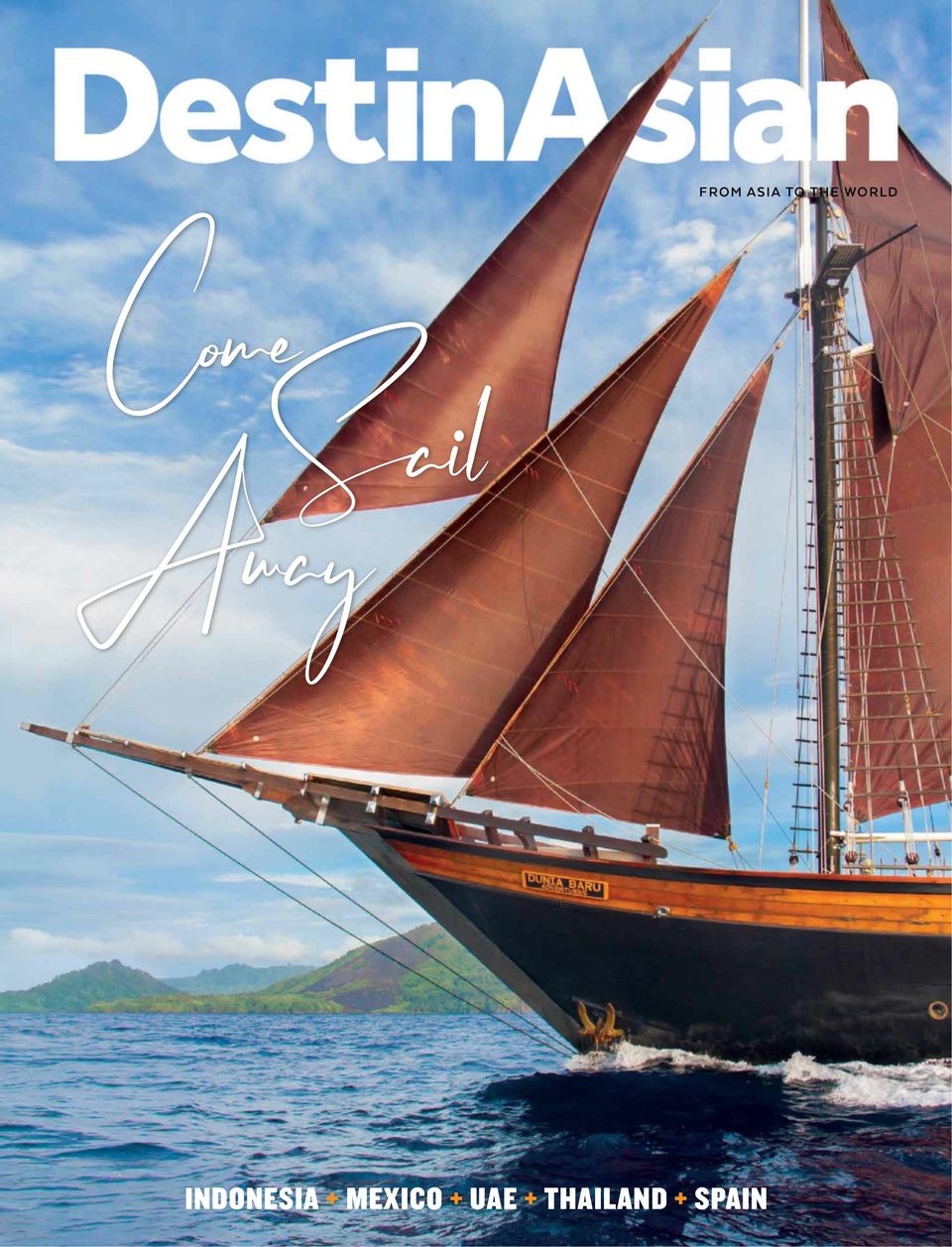 DestinAsian-June - August 2021 Magazine - Get your Digital Subscription
