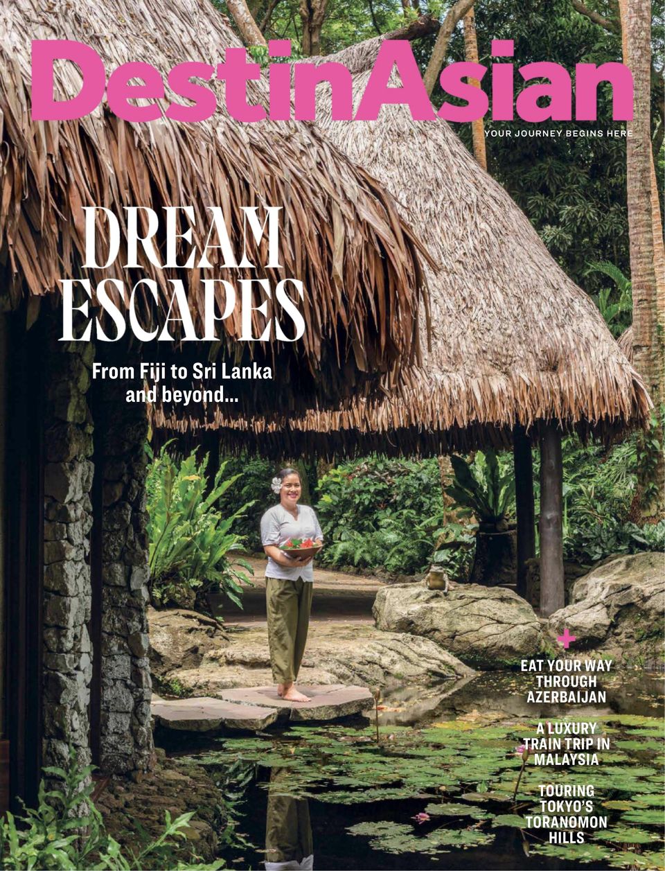 DestinAsian Magazine - Get your Digital Subscription