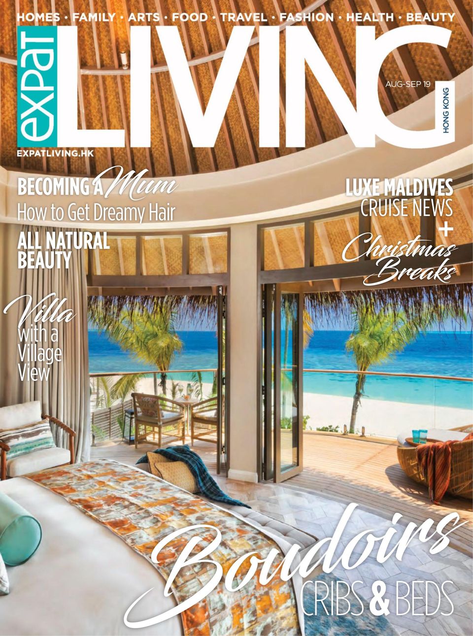 Expat Living Hong Kong-August - September 2019 Magazine Expat Living Hong Kong-August - September 2019 Magazine