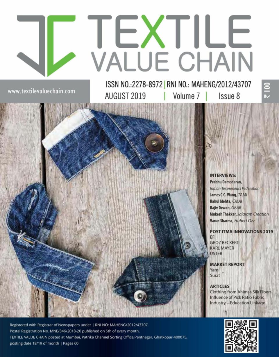 Get digital access to Textile Value Chain - August 2019 issue | Magzter.com