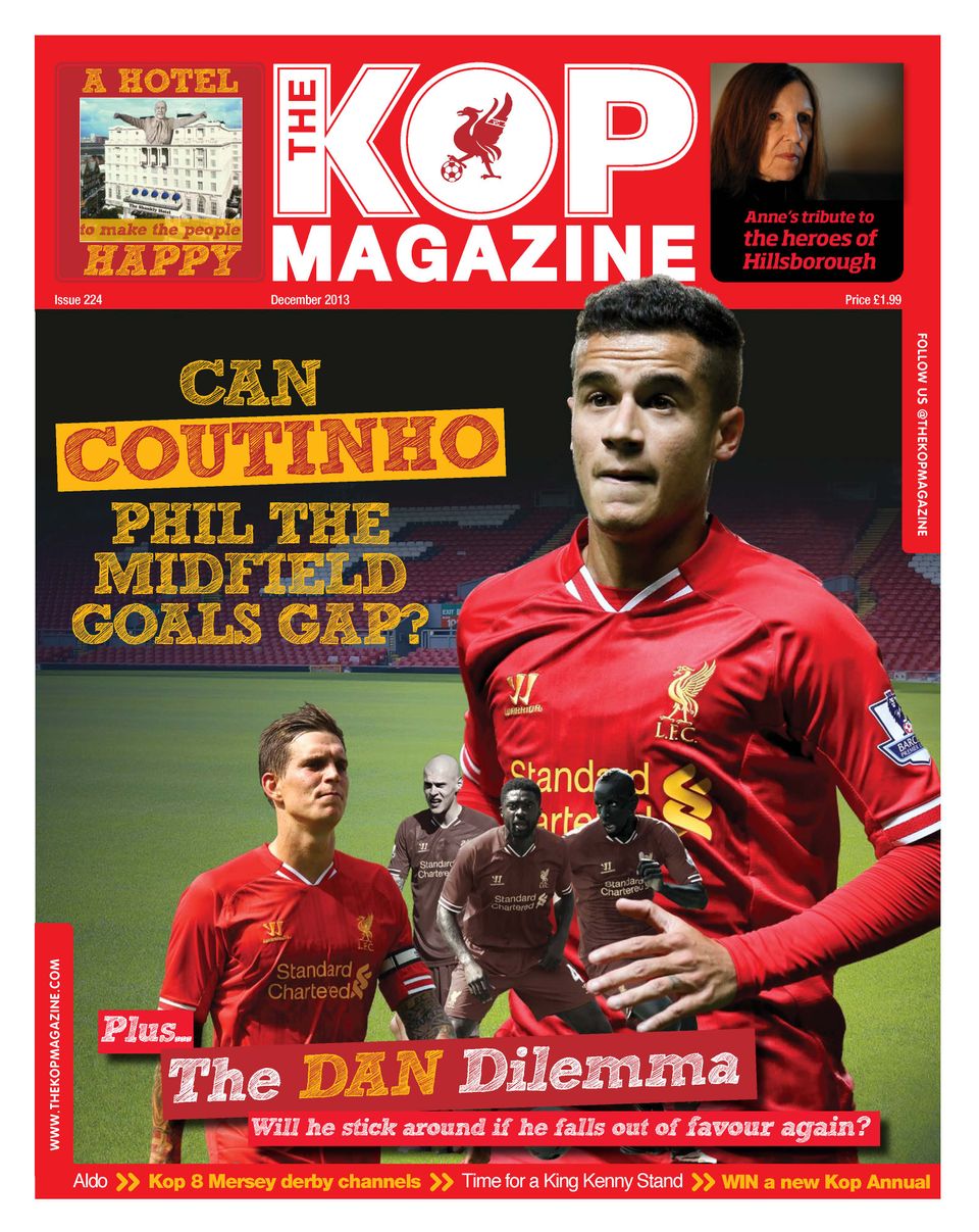 Get digital access to The Kop Magazine - December 2013 issue | Magzter.com