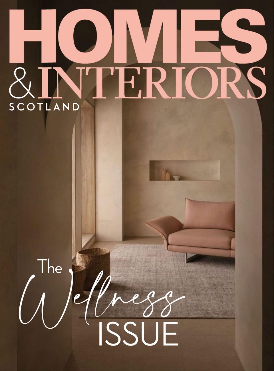 Homes & Interiors Scotland Magazine - Get your Digital Subscription