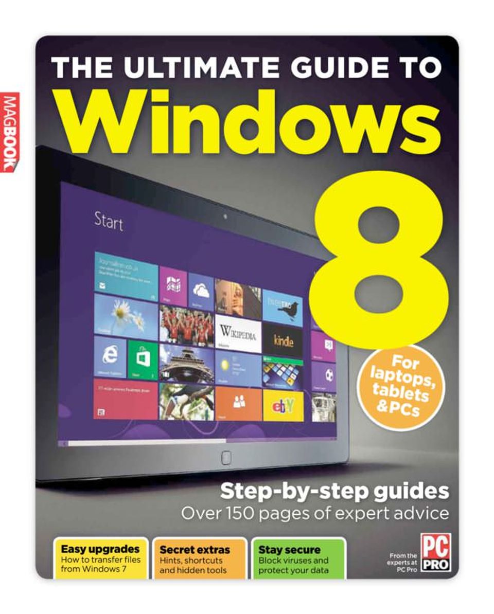 Get digital access to The Ultimate Guide to Windows 8 Magazine ...