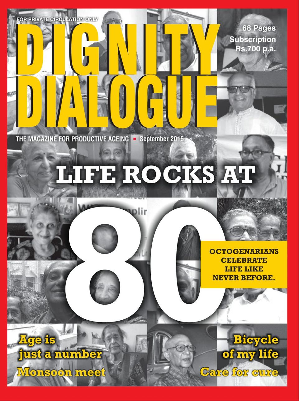 Get digital access to Dignity Dialogue - September 2015 issue | Magzter.com