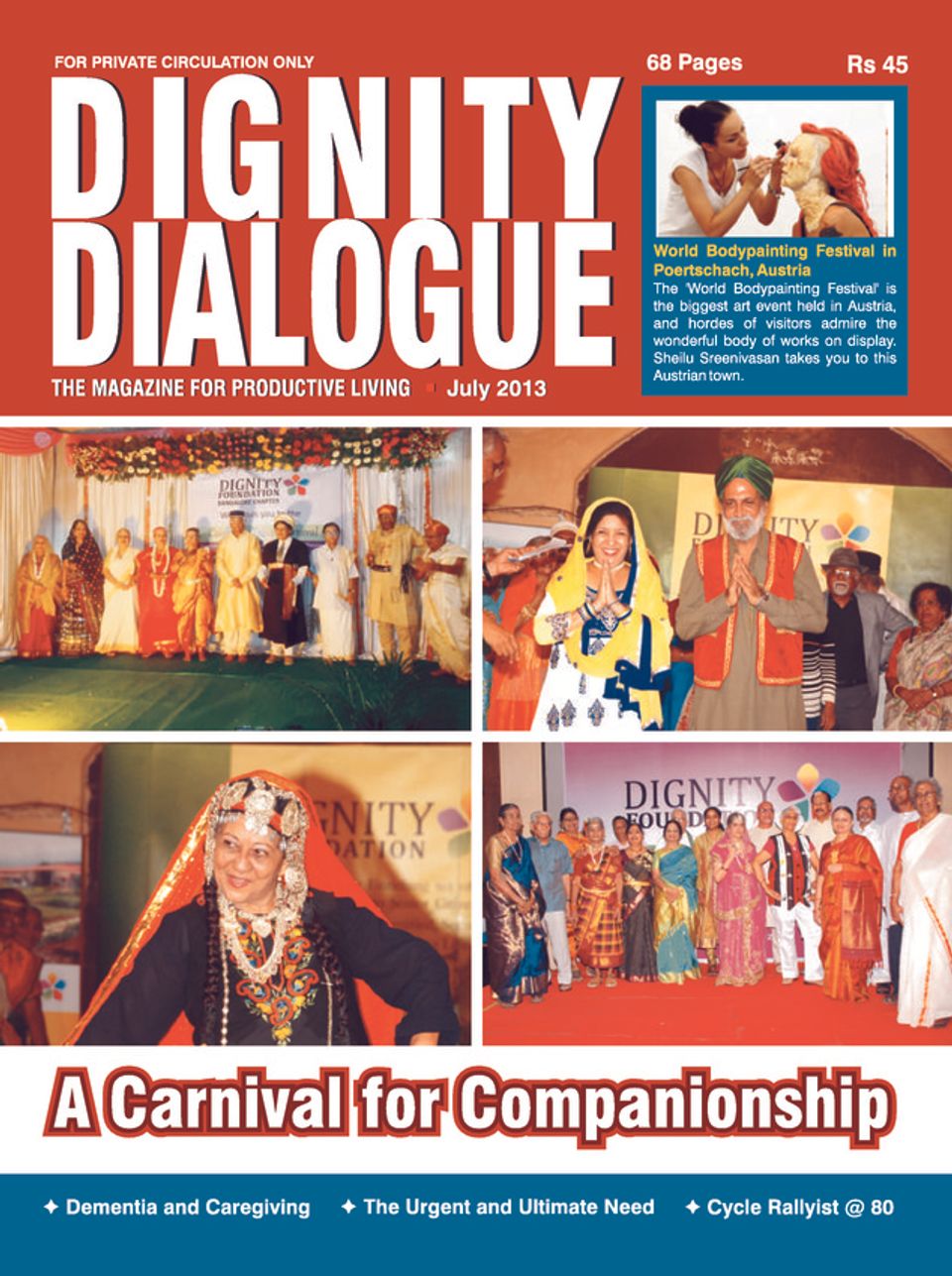 Get digital access to Dignity Dialogue - July 2013 issue | Magzter.com