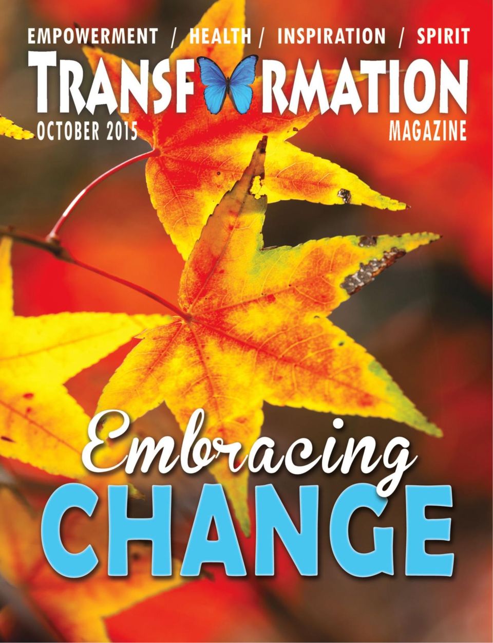 Transformation Magazine-October 2015 Magazine
