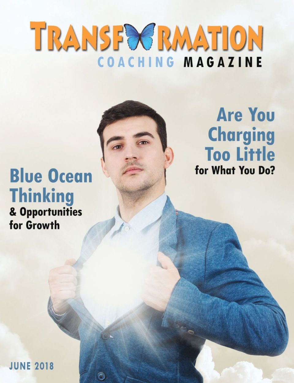 Transformation Magazine-Charging What You're Worth, June 2018 Magazine