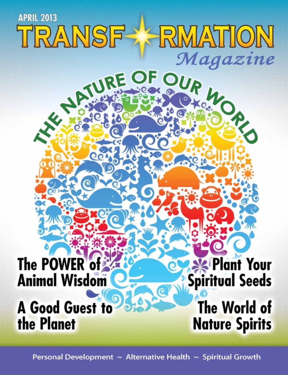 Transformation Magazine-April - 2013 Magazine