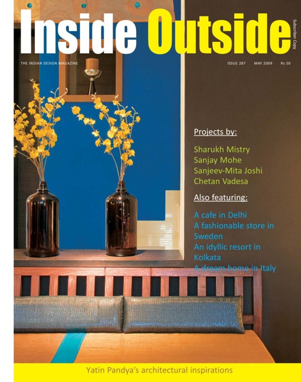 Get digital access to Inside Outside - May 2009 issue | Magzter.com