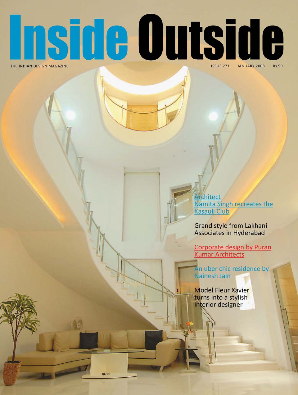 Get digital access to Inside Outside - January 2008 issue | Magzter.com