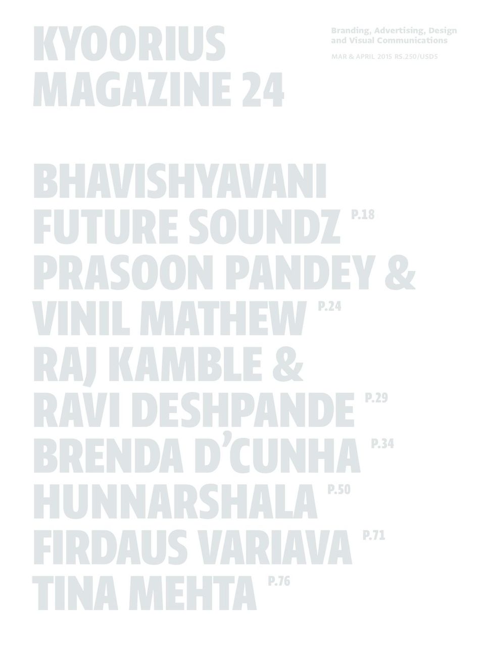 Get digital access to Kyoorius Magazine - March - April 2015 issue | Magzter.com