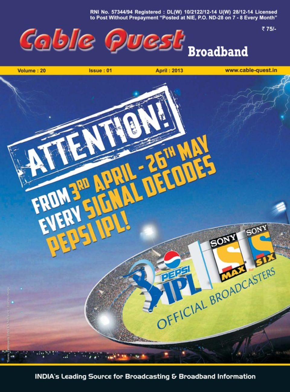 Get digital access to Cable Quest - April 2013 issue | Magzter.com