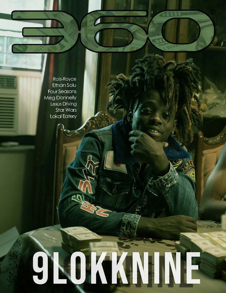 Get digital access to 360 MAGAZINE - 9lokkNine issue | Magzter.com