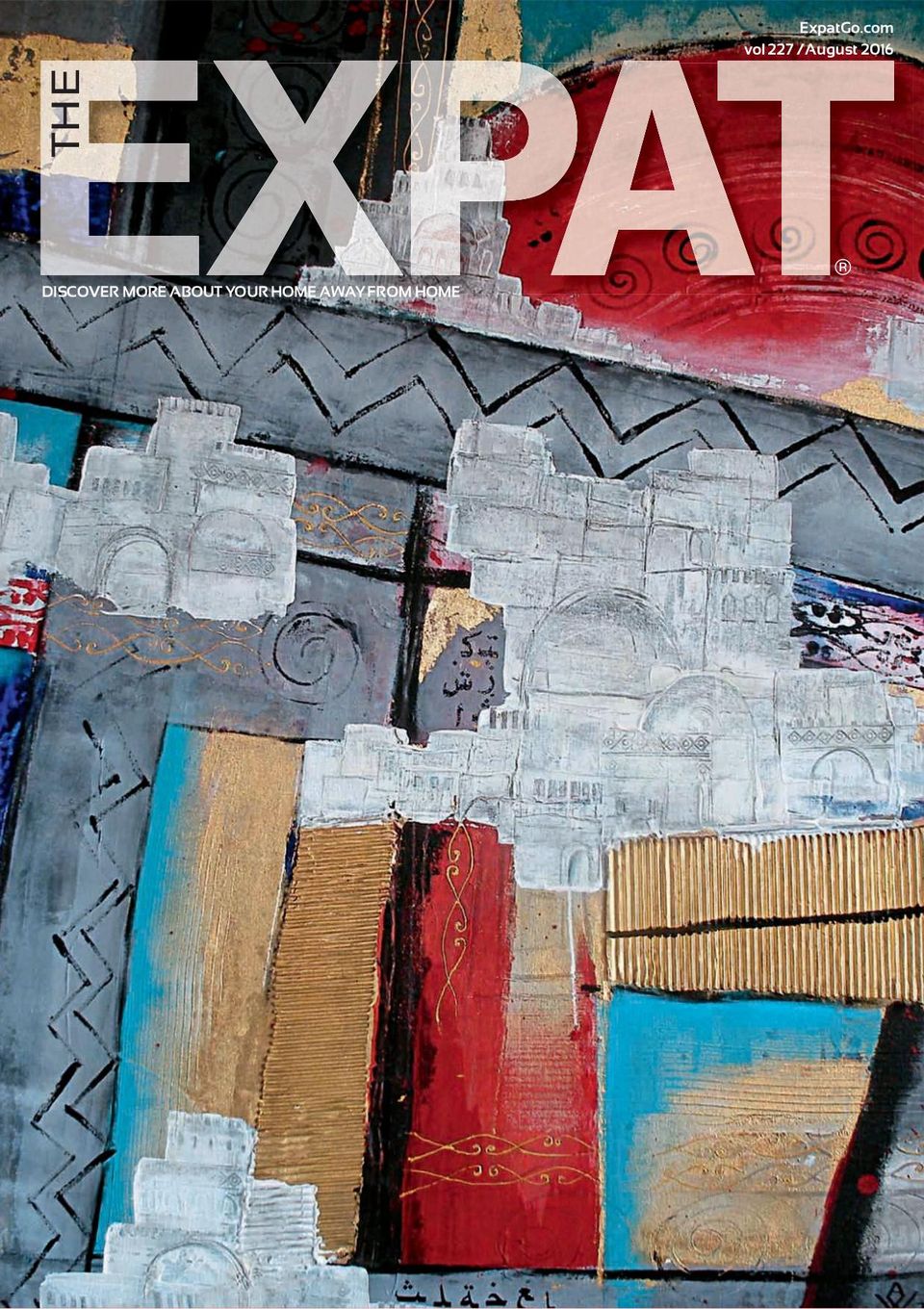 Get digital access to The Expat - August 2016 issue | Magzter.com