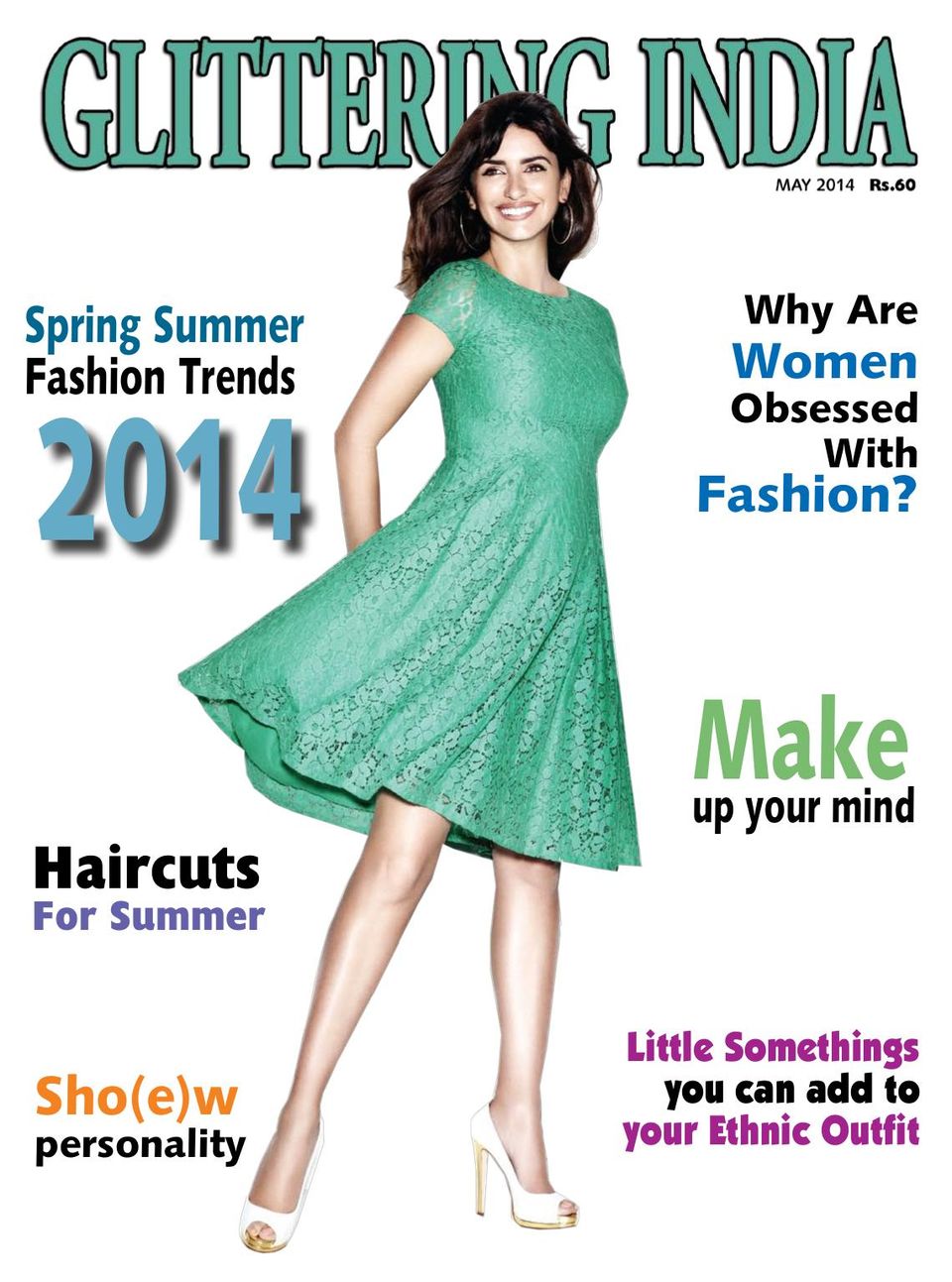 Get digital access to Glittering India - May 2014 issue | Magzter.com