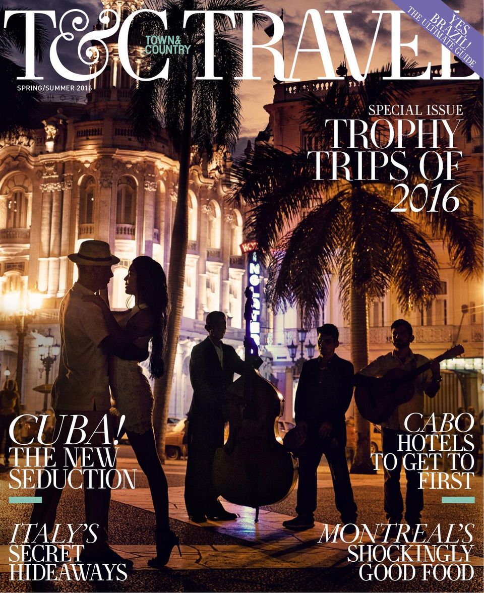 Get digital access to Town & Country US - Town & Country - Travel ...