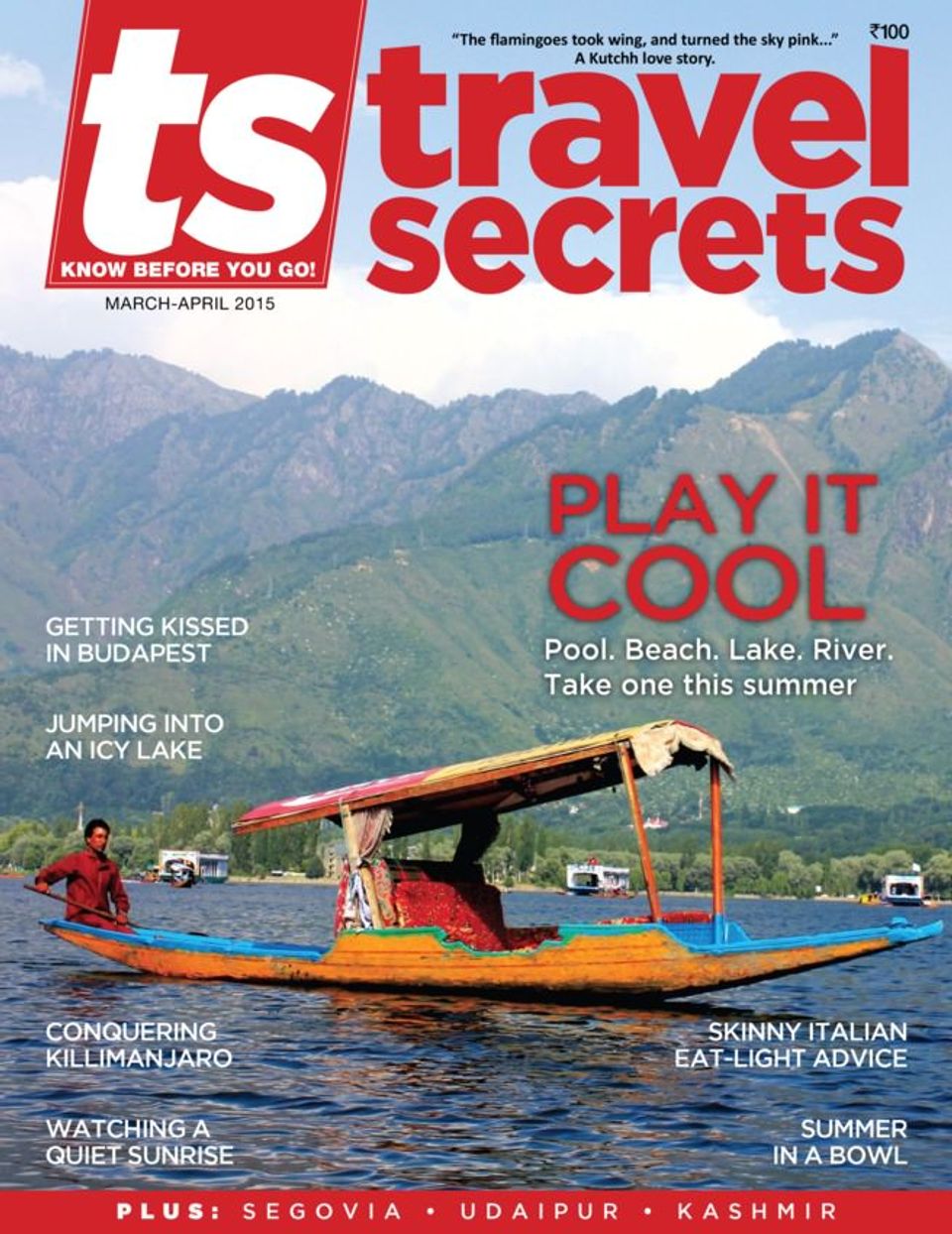 Get digital access to Travel Secrets India - March - April 2015 issue | Magzter.com