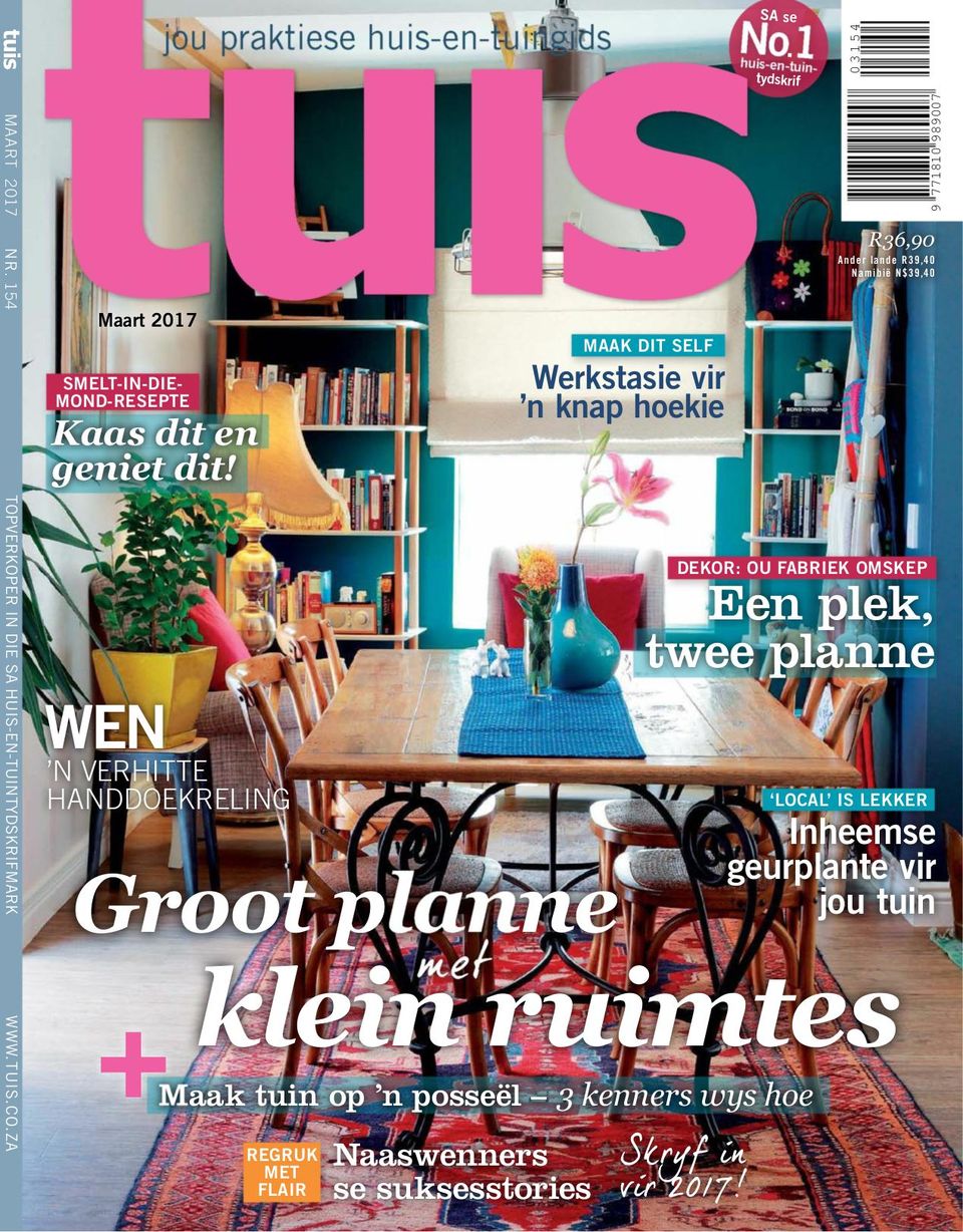 Tuis-Maart 2017 Magazine - Get your Digital Subscription