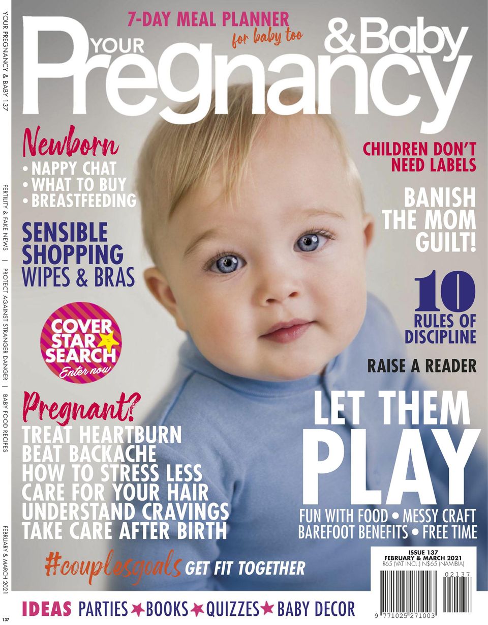 Your Pregnancy-February/March 2021 Magazine - Get your Digital Subscription