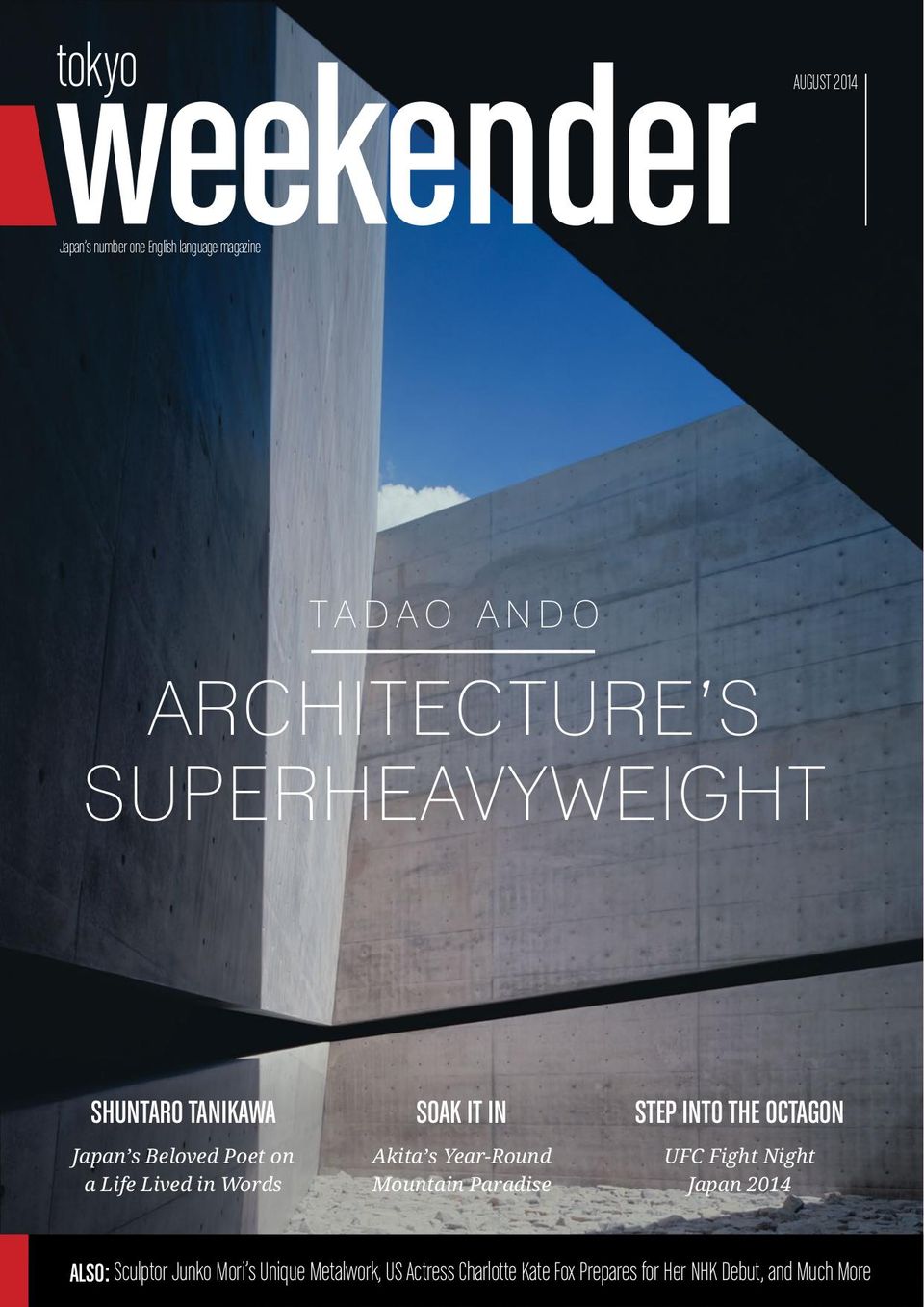 Get digital access to Tokyo Weekender - August 2014 issue | Magzter.com