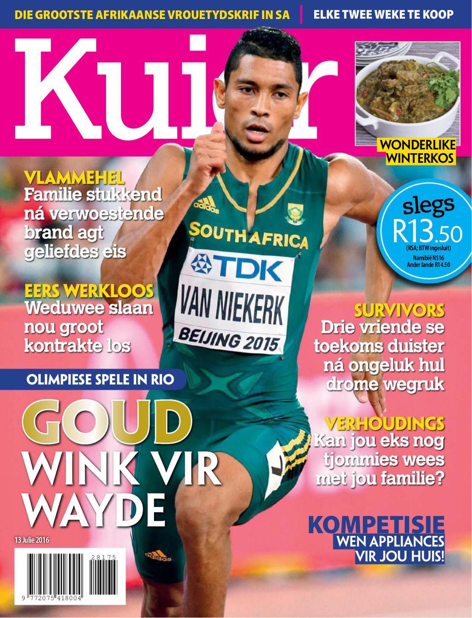 Get digital access to Kuier - Julie 13 2016 issue | Magzter.com