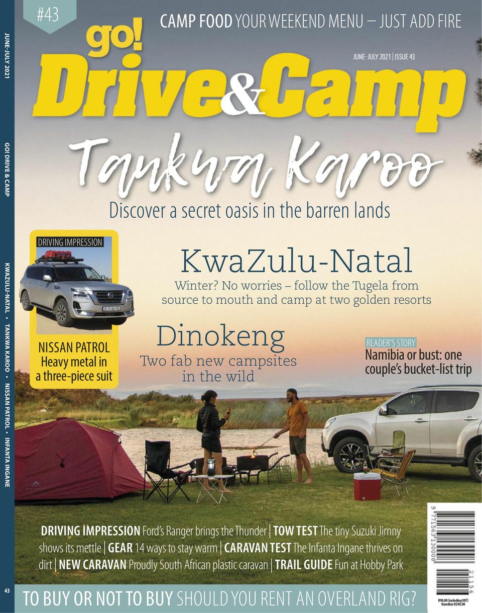 Go! Drive & Camp-June/July 2021 Magazine - Get your Digital Subscription