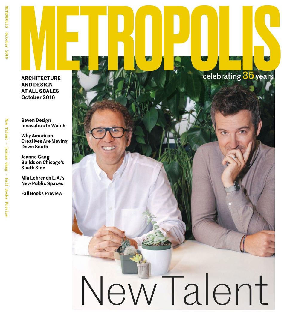 Get digital access to Metropolis Magazine - October 2016 issue ...