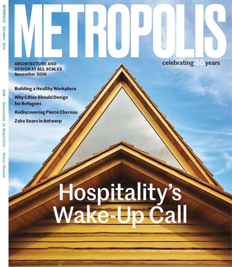 Get digital access to Metropolis Magazine - November 2016 issue ...