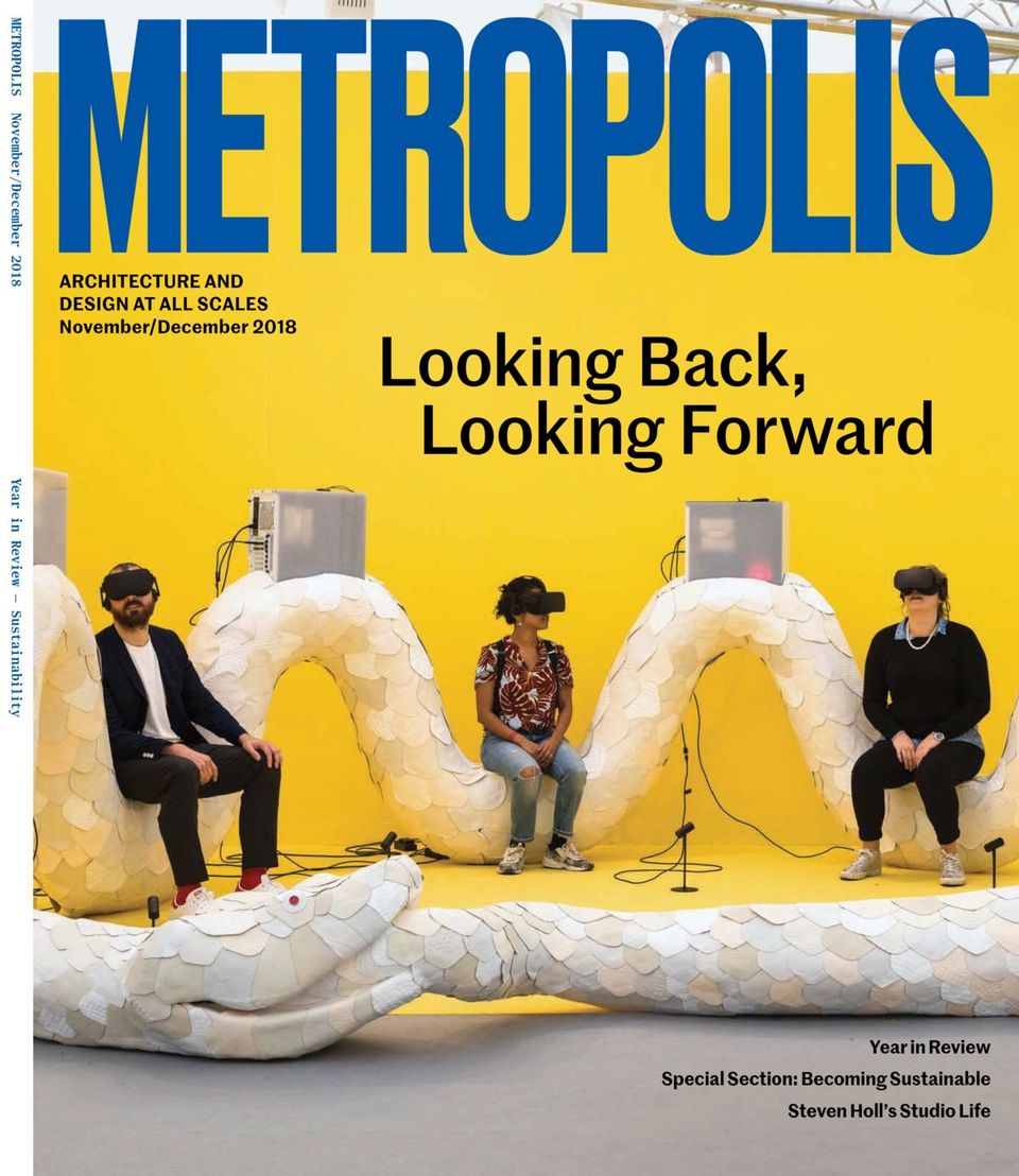 Metropolis Magazine-November/December 2018 Magazine