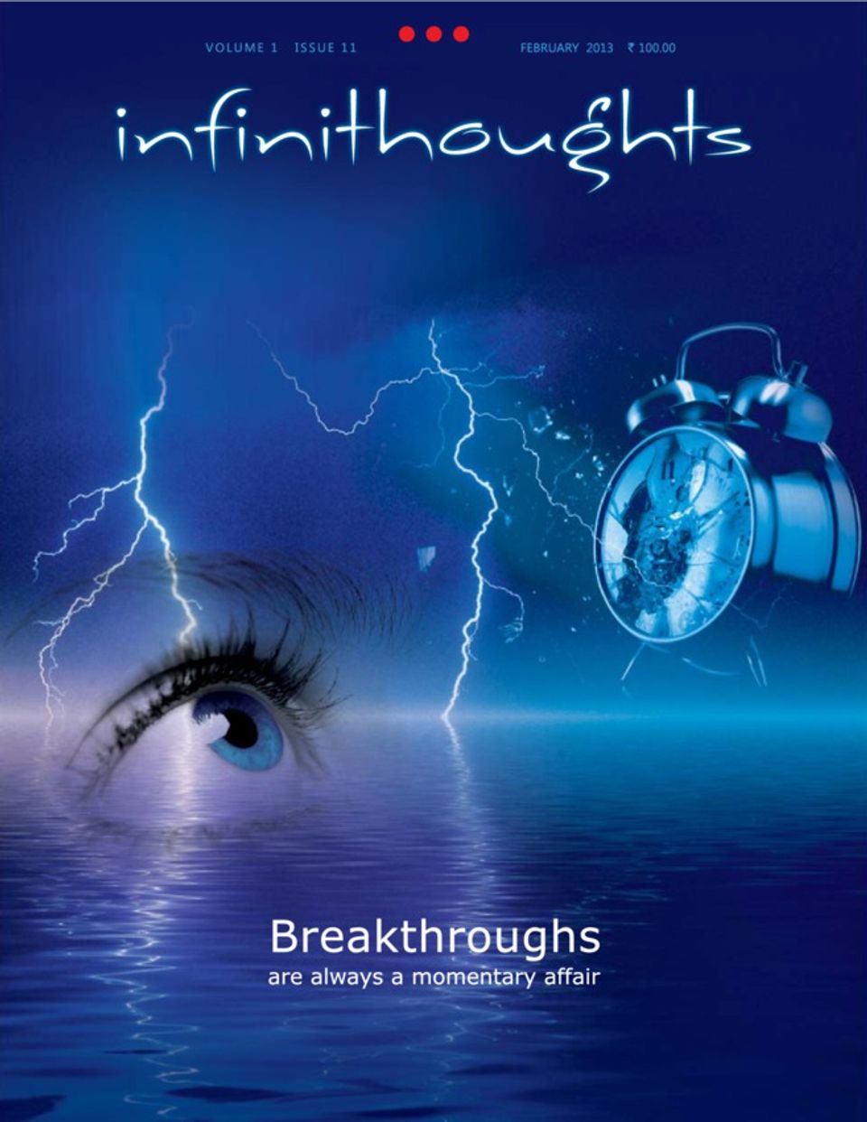 infinithoughts-February 2013 - Breakthrough are always a Momentary ...