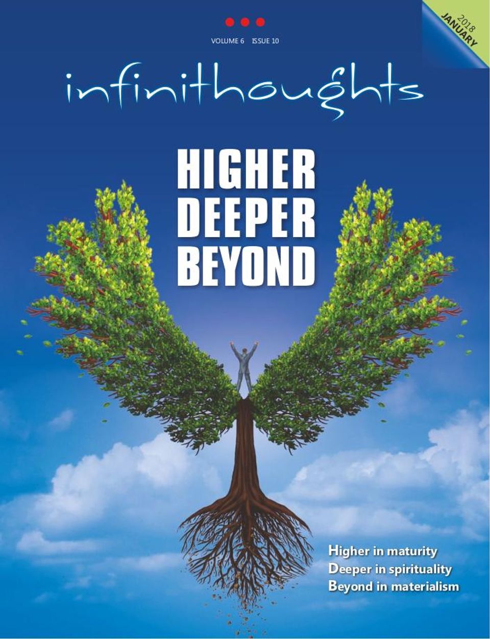 infinithoughts-January 2018 - HIGHER DEEPER BEYOND Magazine