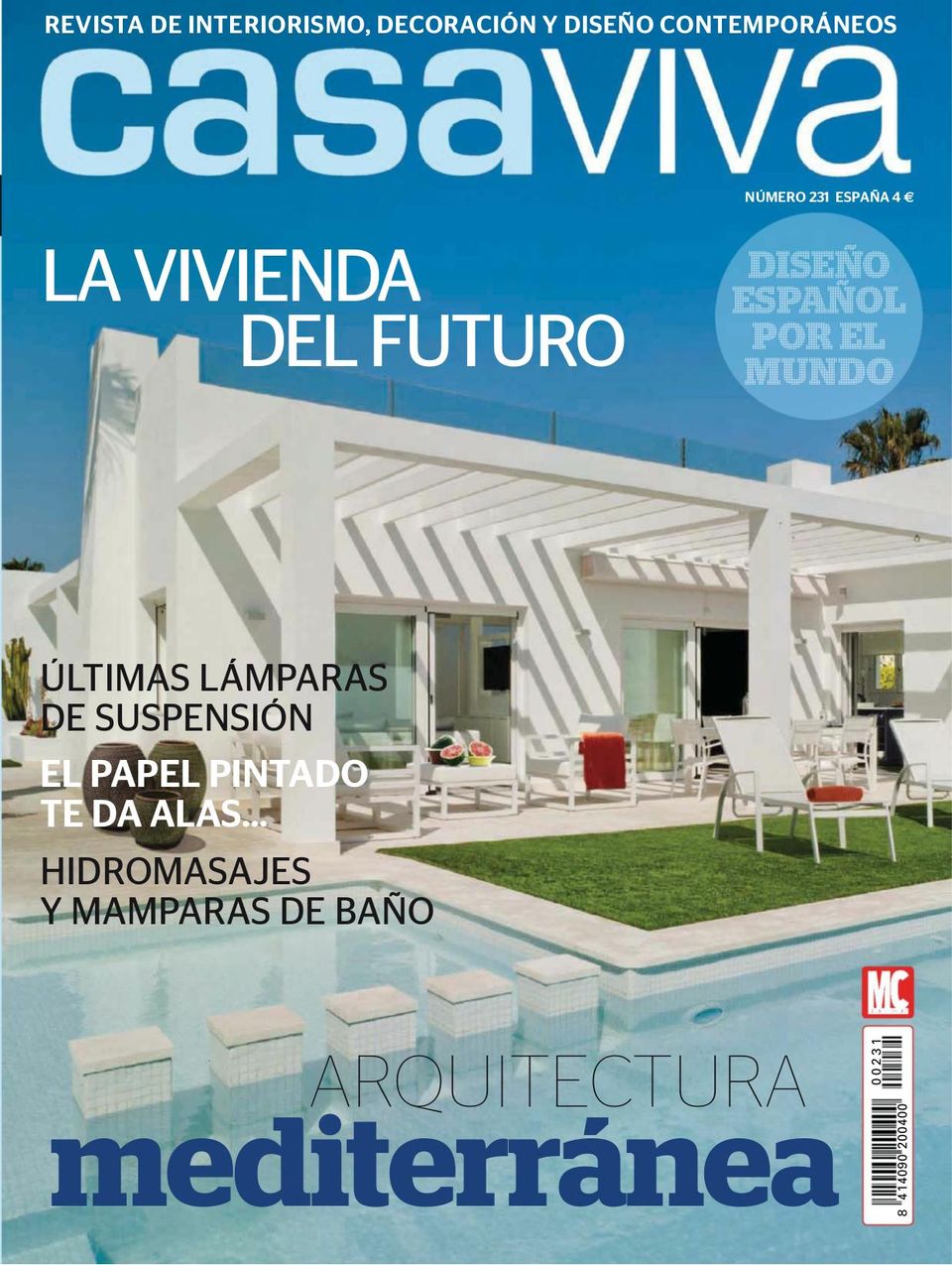 Get digital access to CASA VIVA - August 2016 issue | Magzter.com