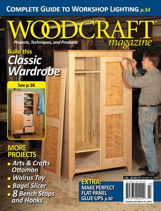 Woodcraft Magazine February - March 2014 issue – Get your digital copy