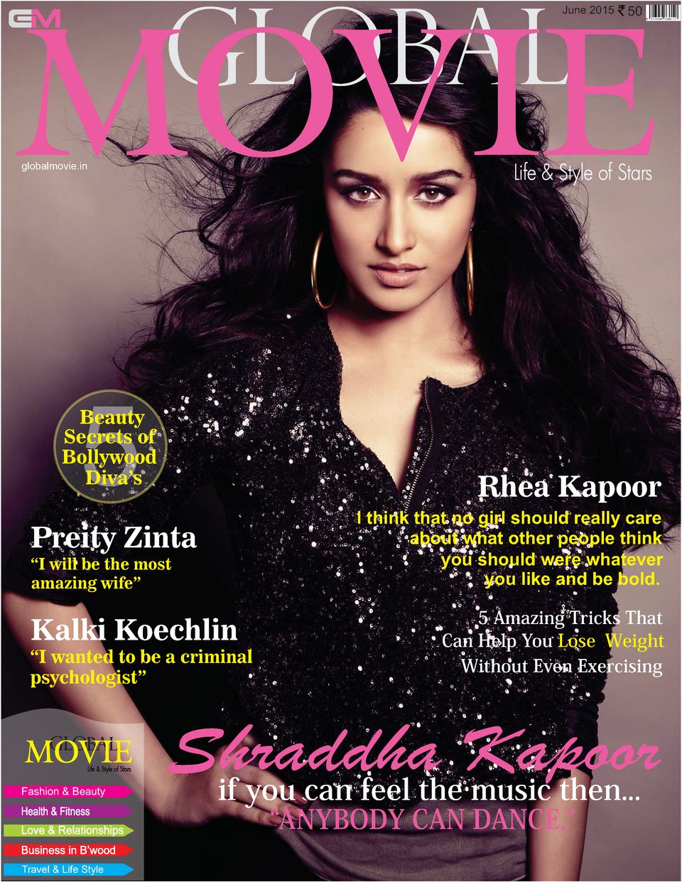 Get digital access to GLOBAL MOVIE MAGAZINE - June 2015 issue | Magzter.com