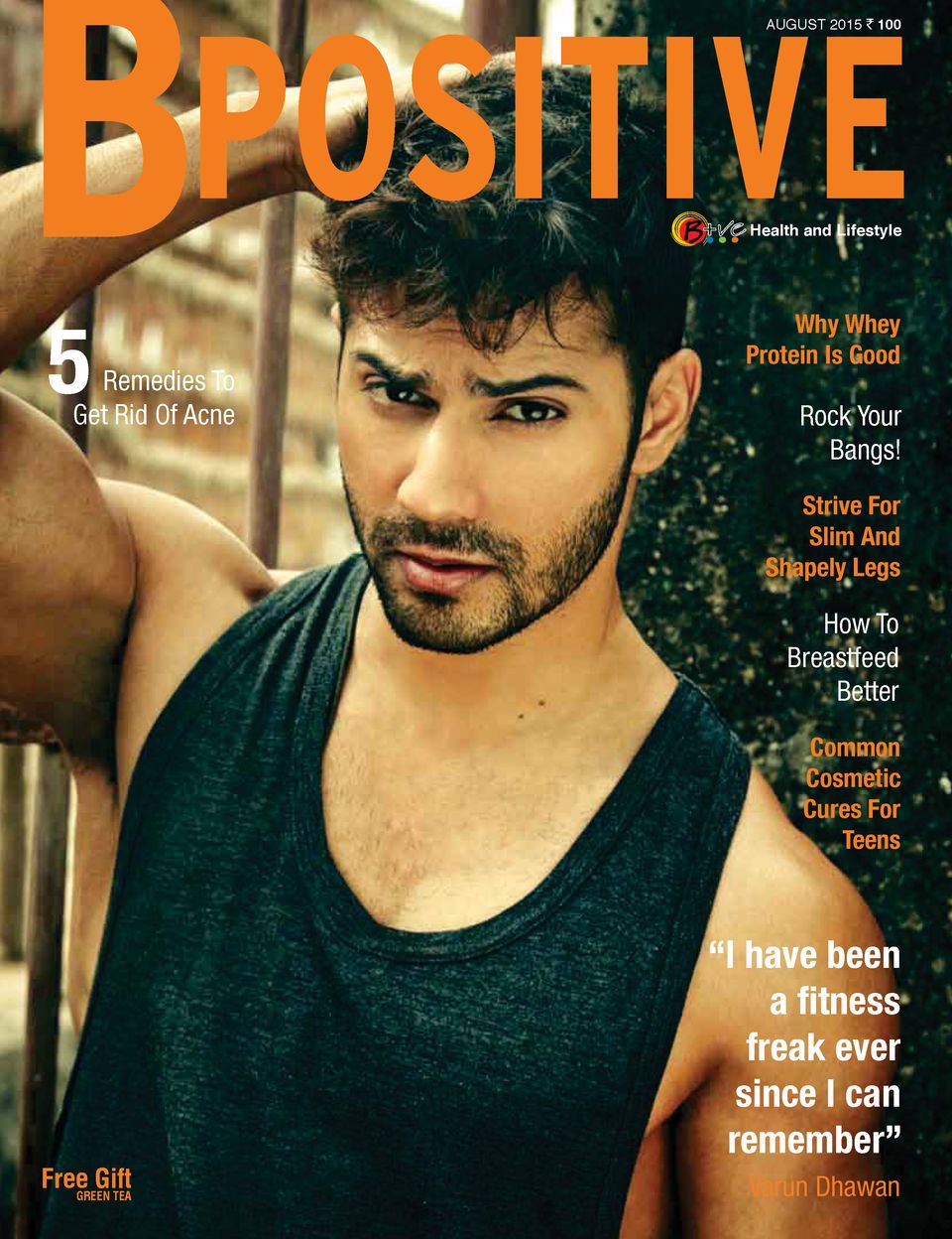 Get digital access to B Positive - August 2015 issue | Magzter.com