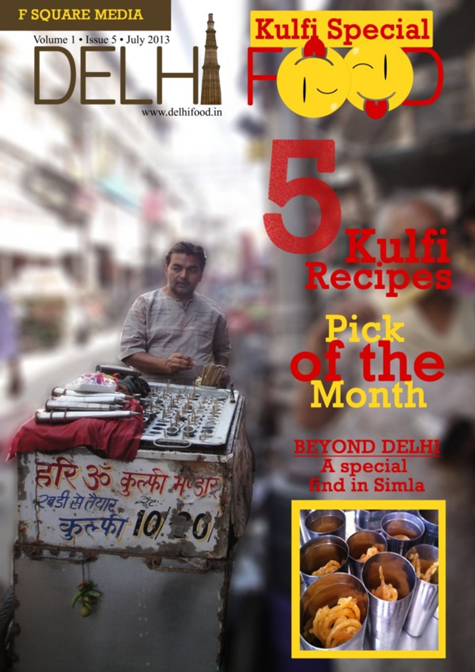 Get digital access to Delhi Food - July 2013 issue | Magzter.com