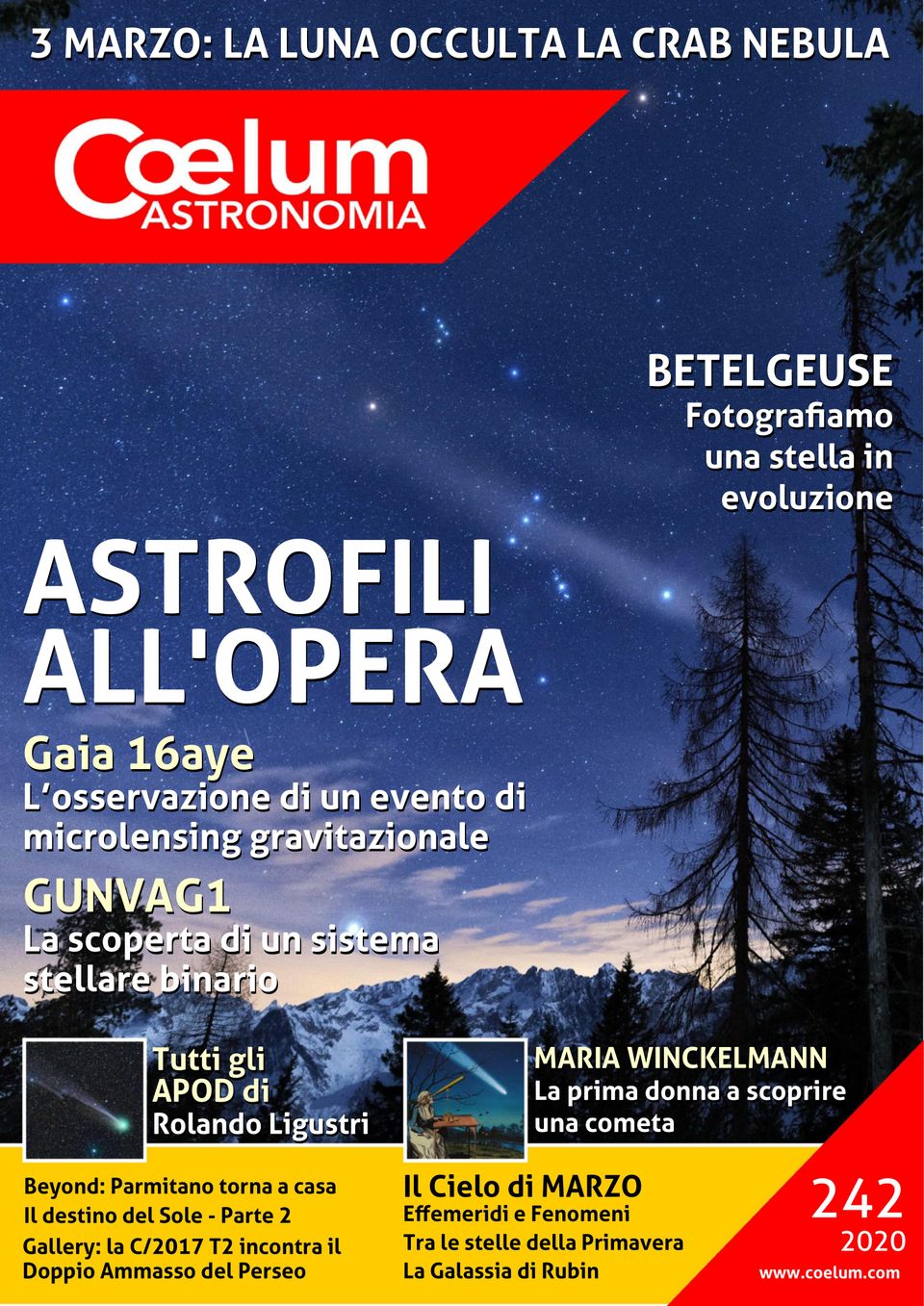 Get digital access to Coelum Astronomia - Coelum - 242 issue | Magzter.com